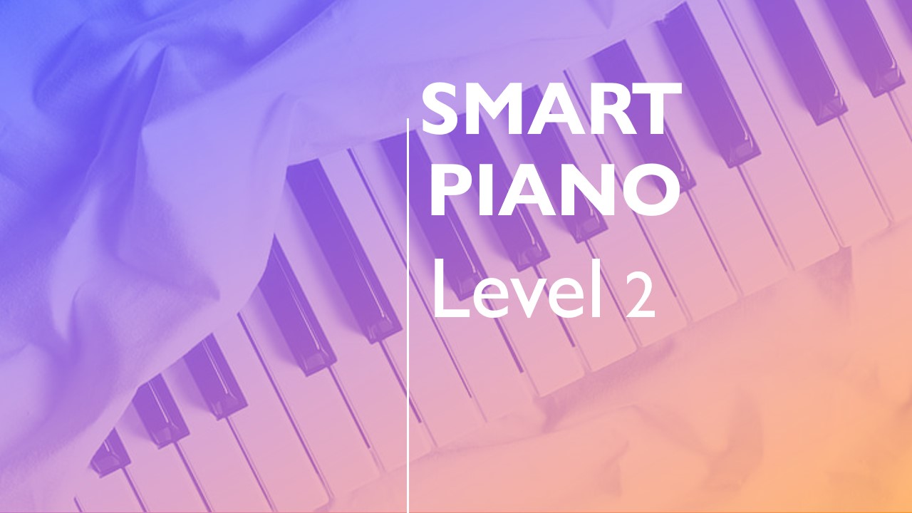 Smart Piano level 2. | smartpiano